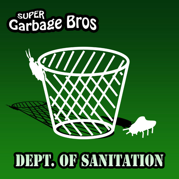 Department of Sanitation | Super Garbage Bros