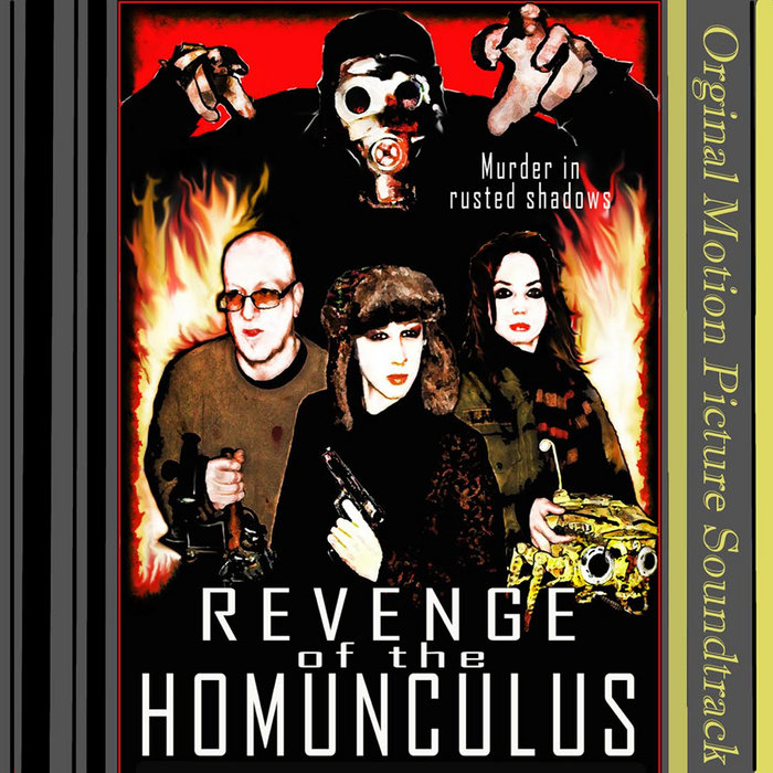 Music from Revenge of the Homunculus | Mark Ultra