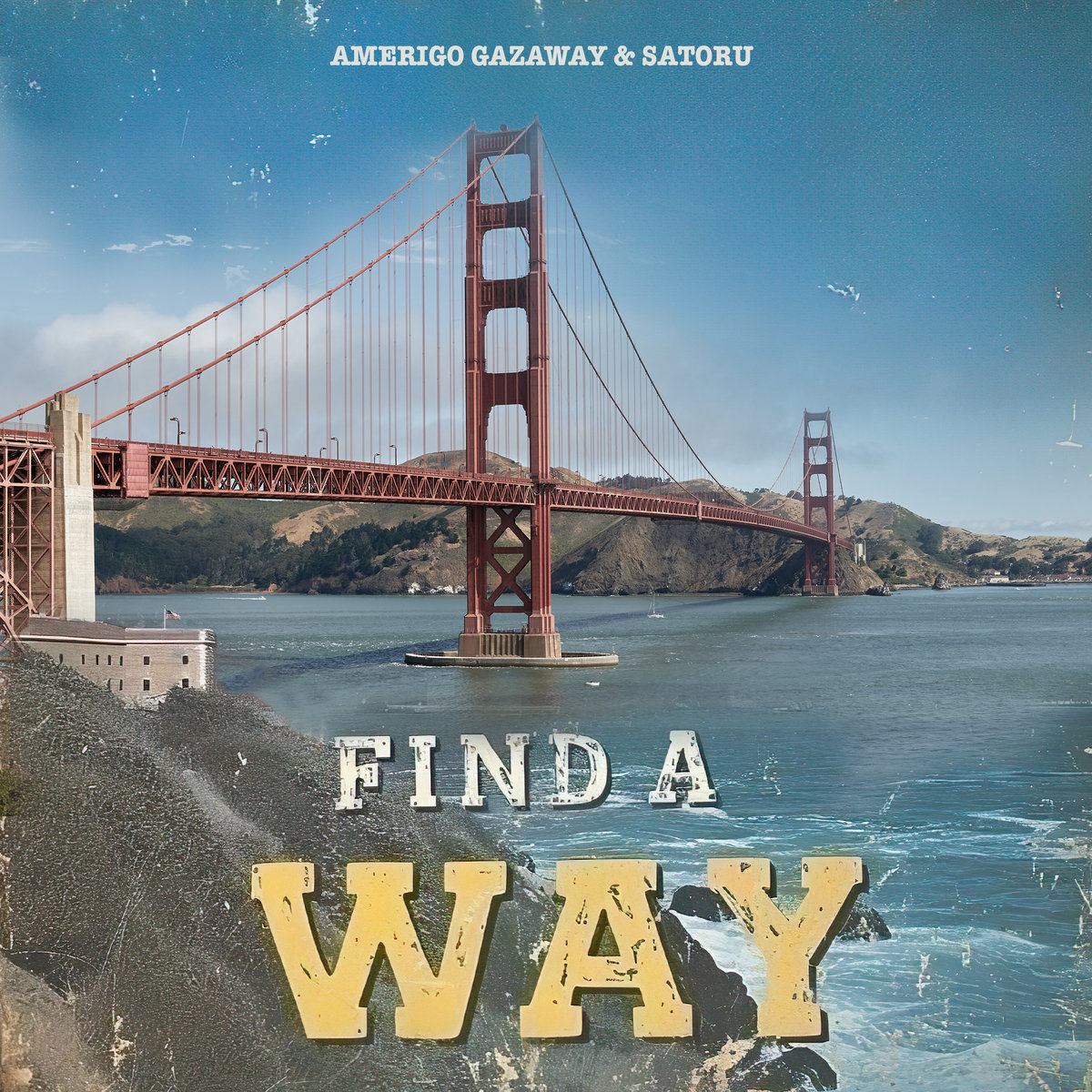 Find a Way (Deluxe Single) | Amerigo Gazaway & Satoru | Amerigo Gazaway