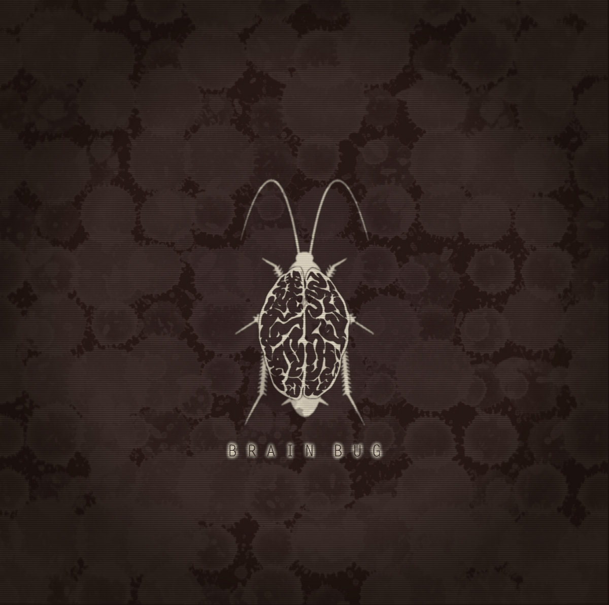 BRAIN BUG EP | •PSYCH•0•P0RN•