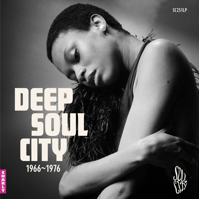 Deep Soul City | Various Artists | Charly Records