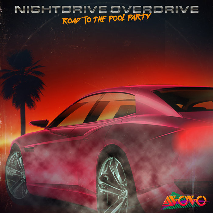 Nightdrive Overdrive (Road to the Pool Party) | ABOBO