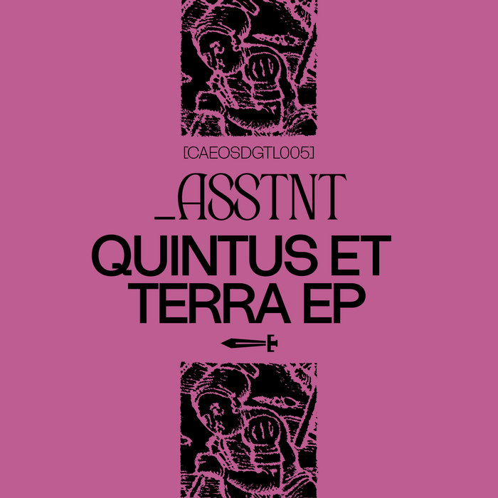 Quintus et Terra EP | _asstnt | Caedite Eos