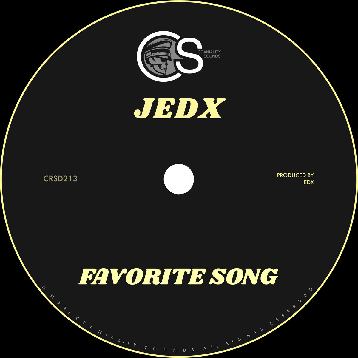 Favorite Song | JedX | Craniality Sounds