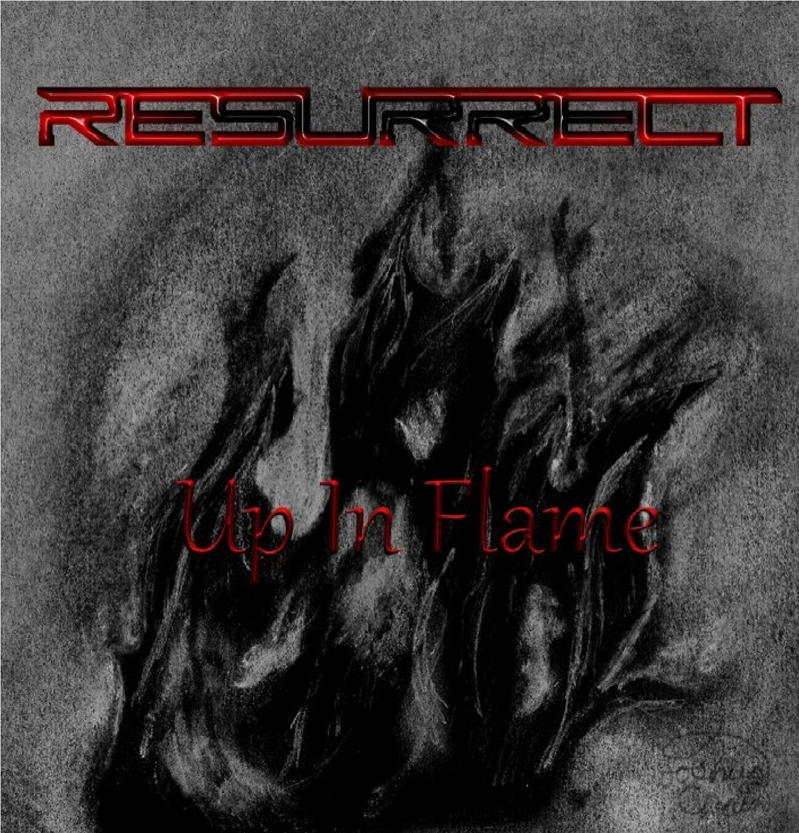 Up In Flame | Resurrect