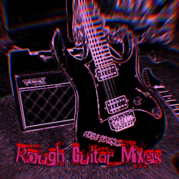 Rough Guitar Mixes | Superchill Orion Music | Dansandoa Howl