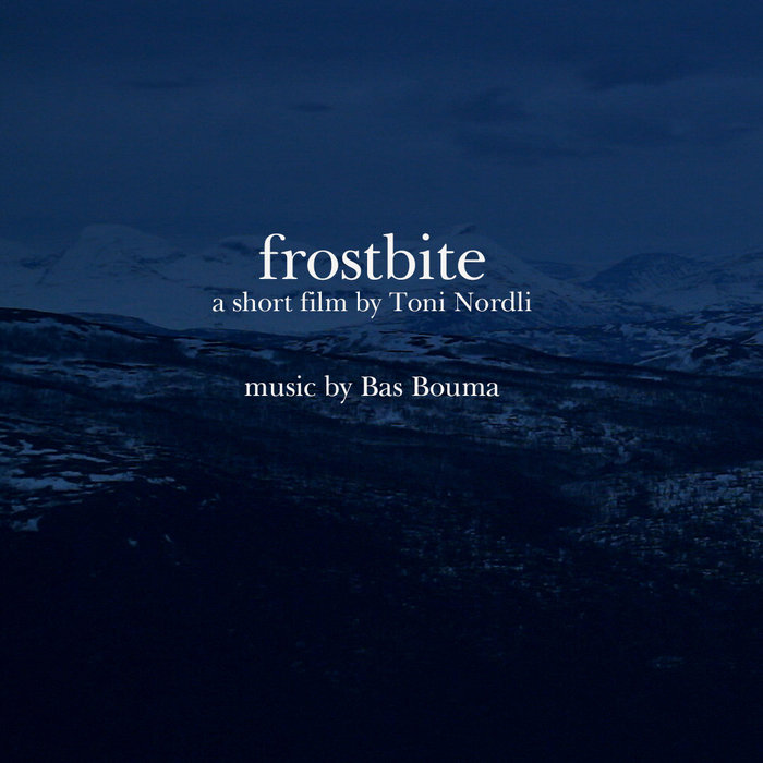 Frostbite - Original Soundtrack | Bas Bouma
