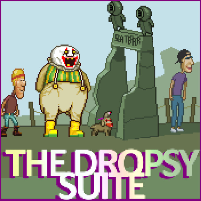 The Dropsy Suite | Jay Tholen