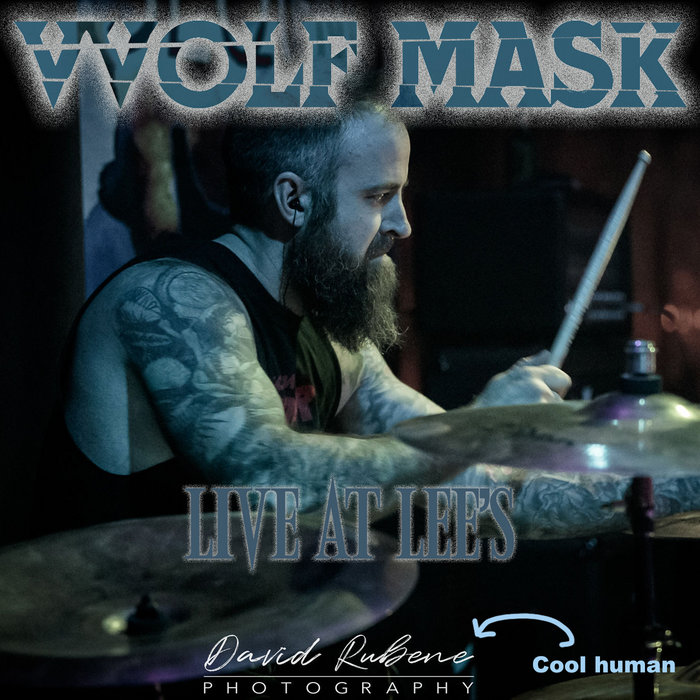 Live at Lee's | VVOLF MASK