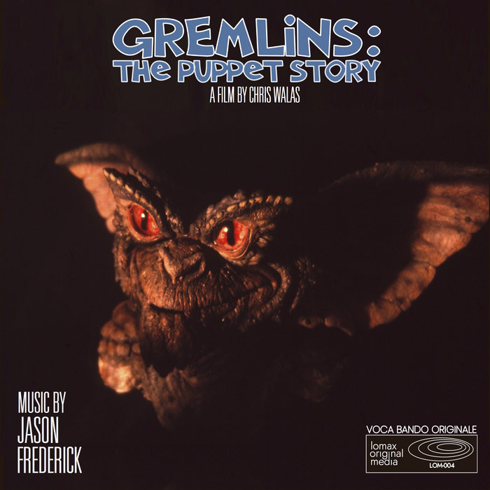 Gremlins : The Puppet Story | Jason Frederick