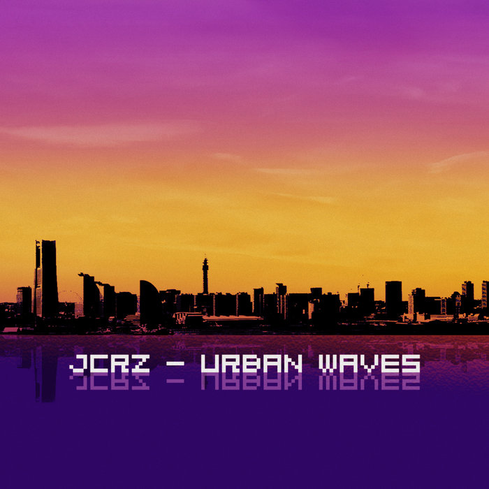 Urban Waves | JCRZ