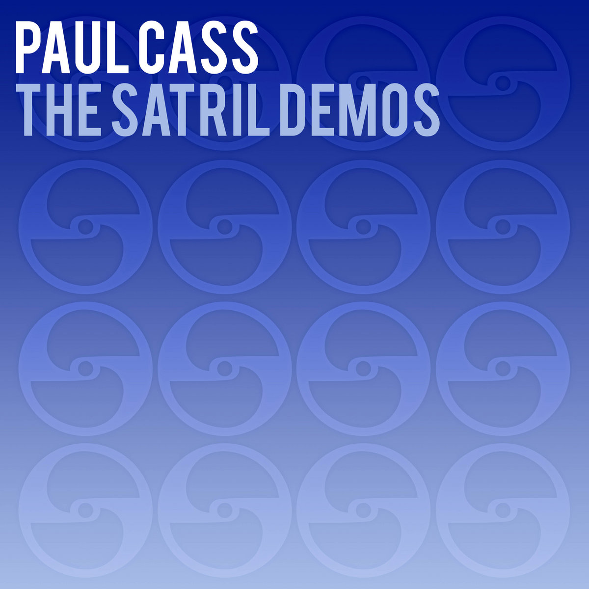 The Satril Demos | Paul Cass