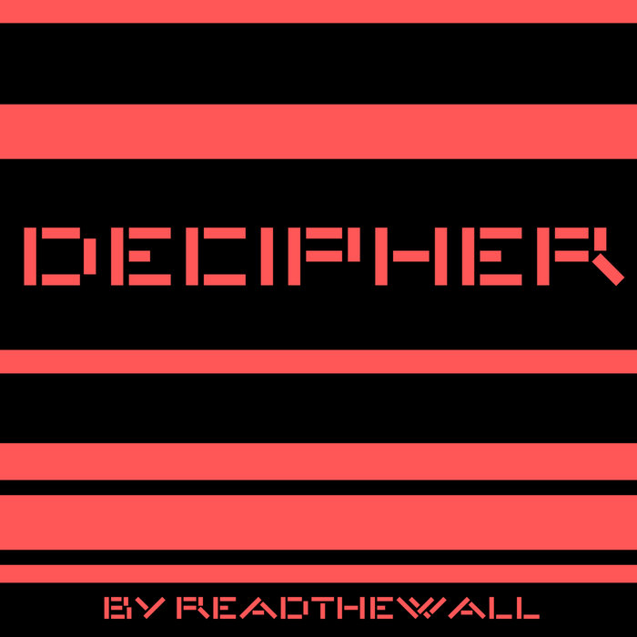 Decipher | ReadTheWall