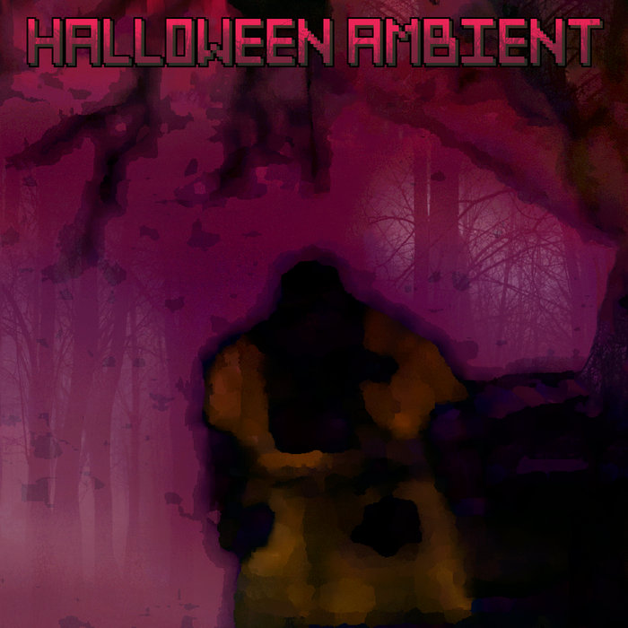 Halloween Ambient Mixtape | Wilhelm Lyons