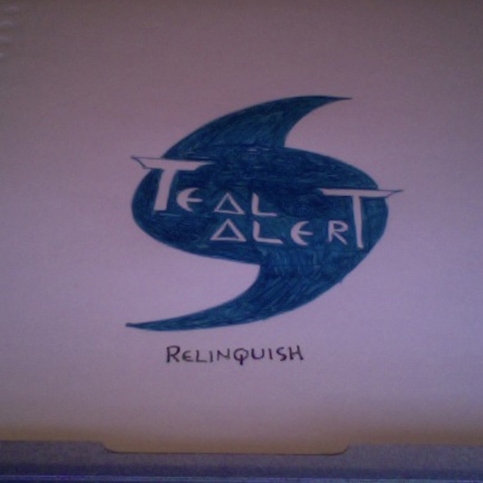 Relinquish | Teal Alert