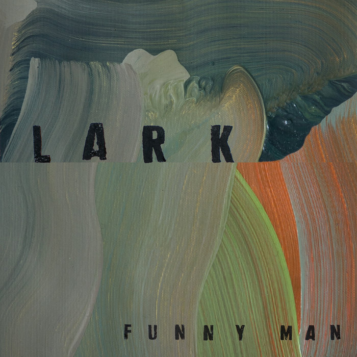 Funny Man | Lark