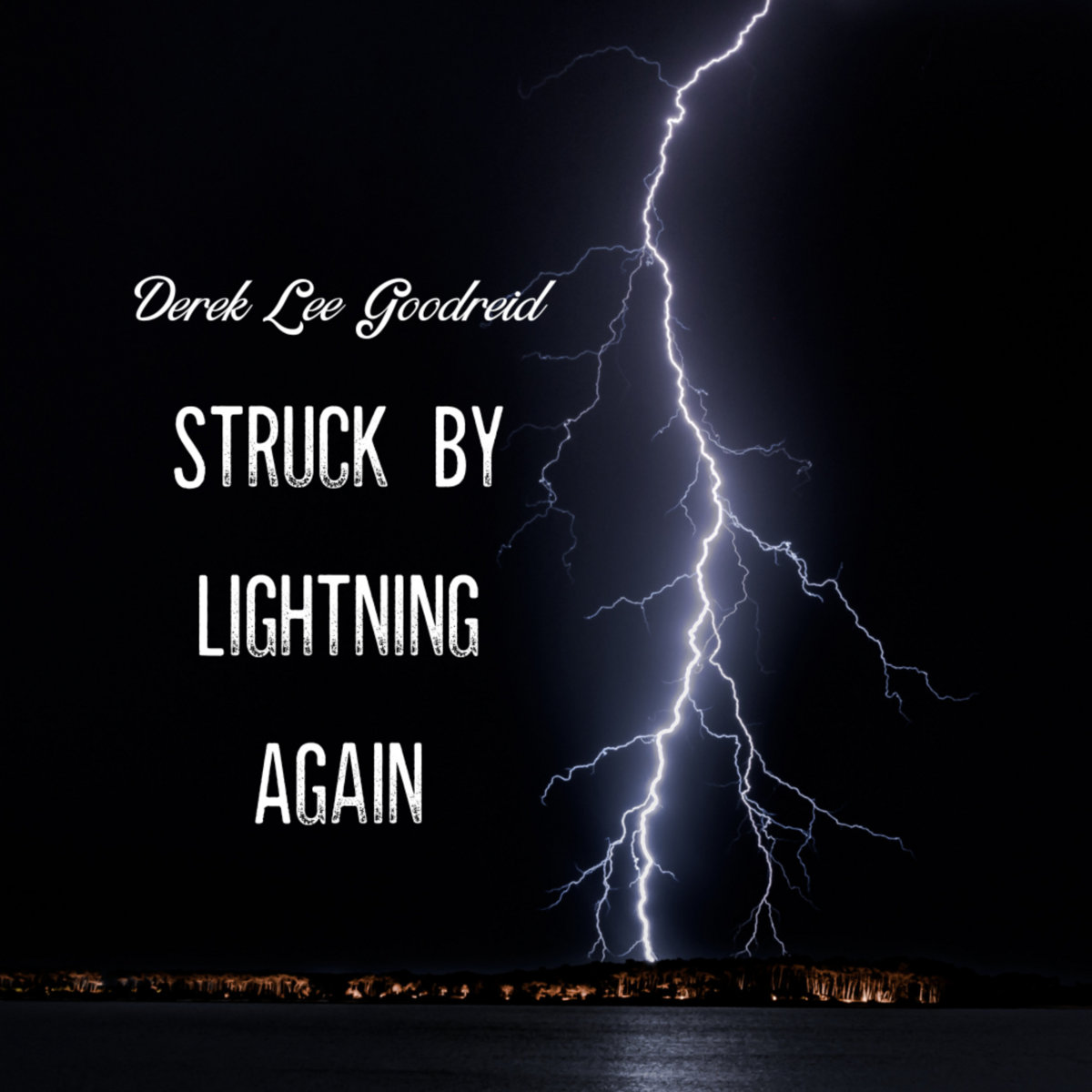 Struck By Lightning Quotes