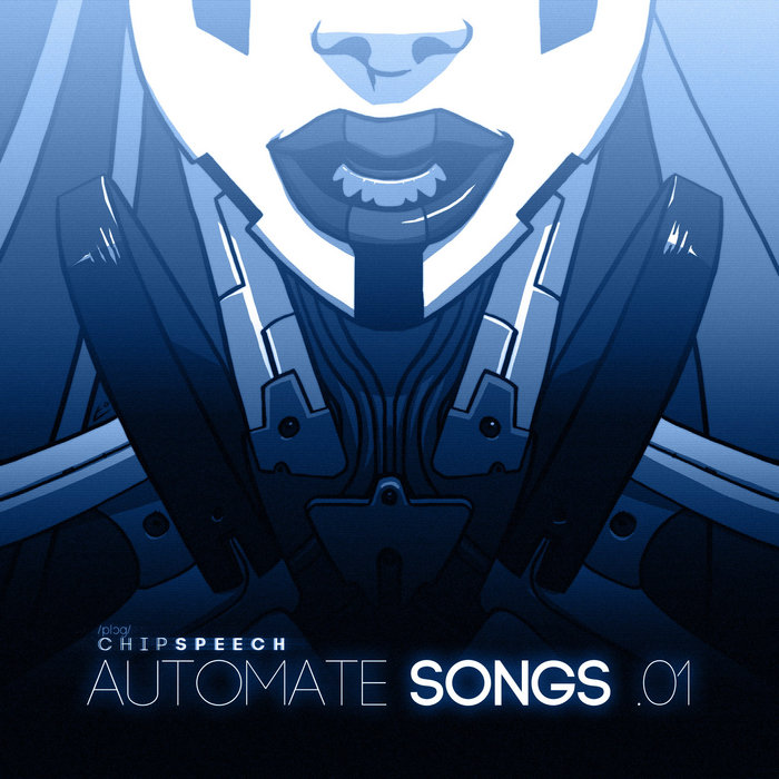 chipspeech AUTOMATE SONGS .01 | ToyCompany