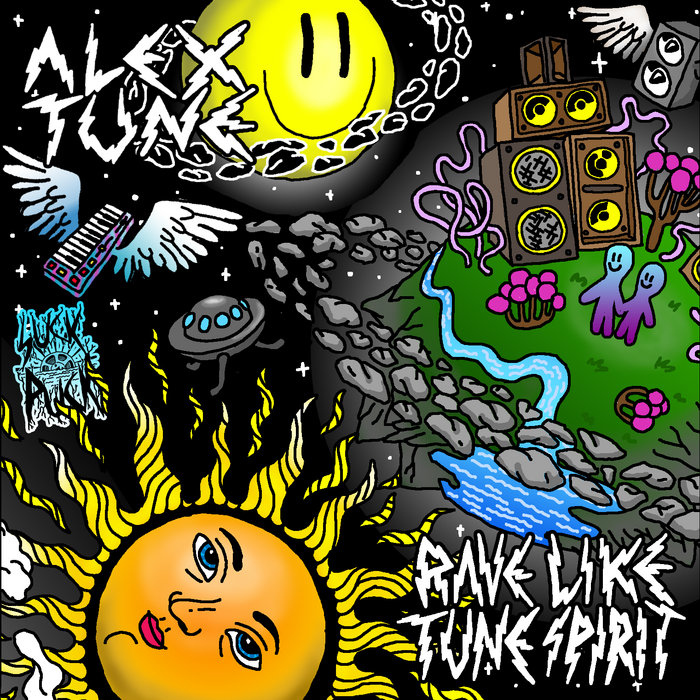 Rave Like Tune Spirit (2019) | AleX Tune