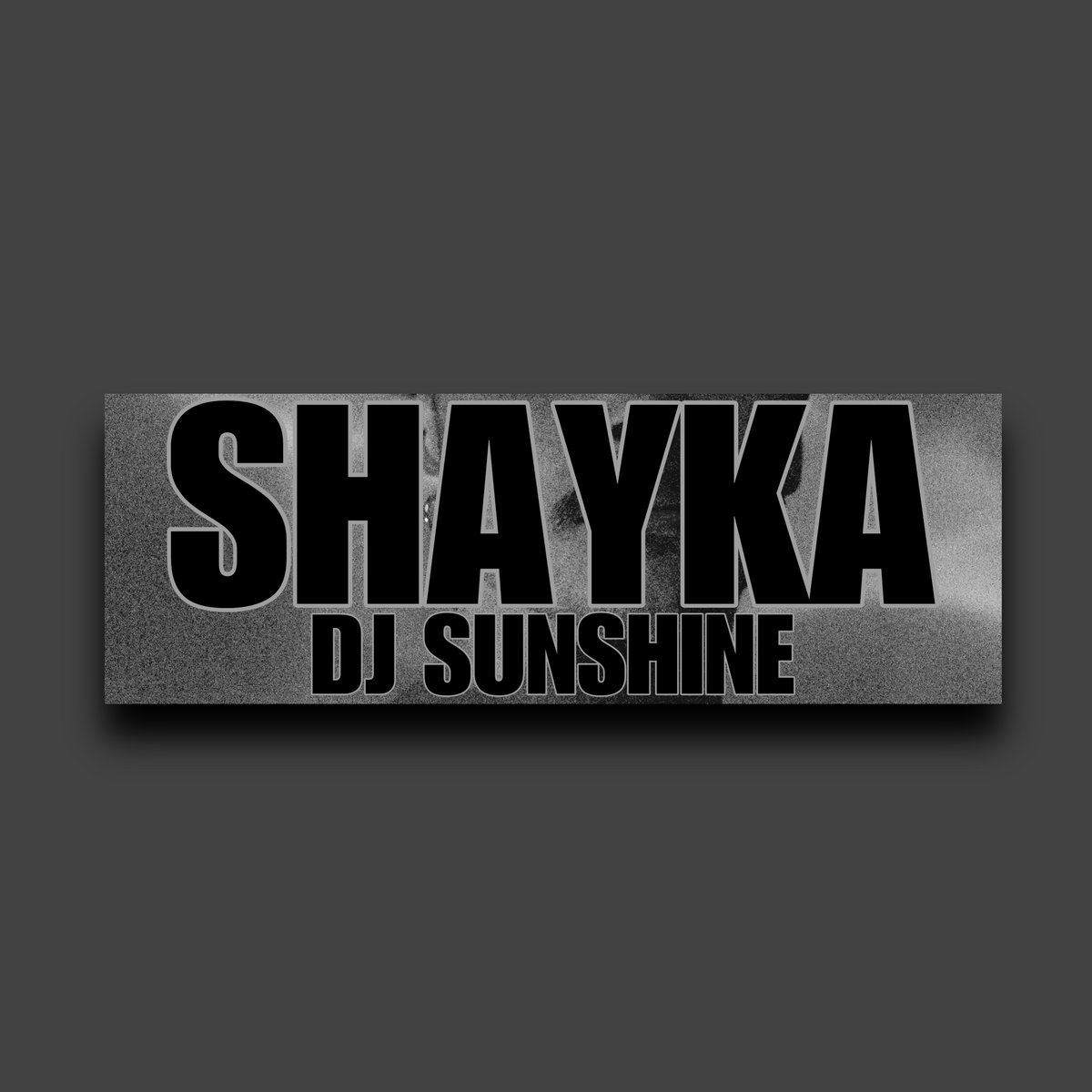 Shayka (Sunshine Remix) | DJ Sunshine