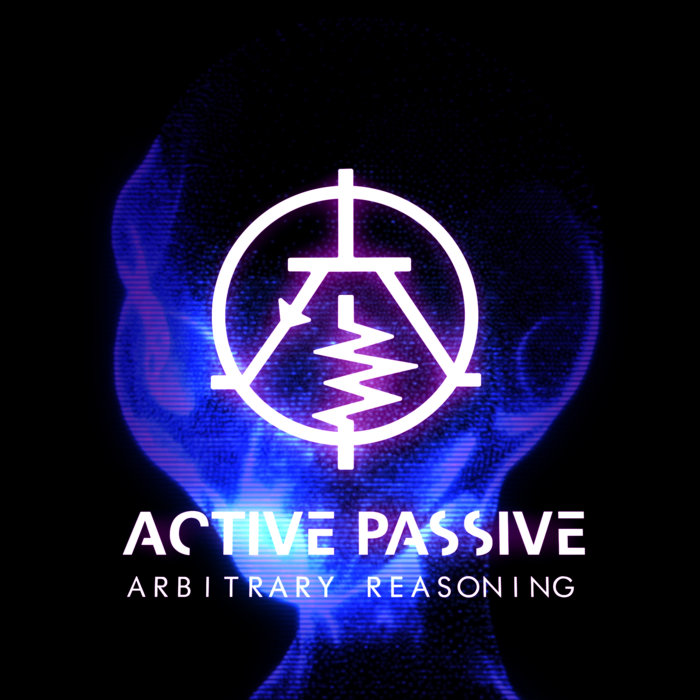 Arbitrary Reasoning | Active Passive