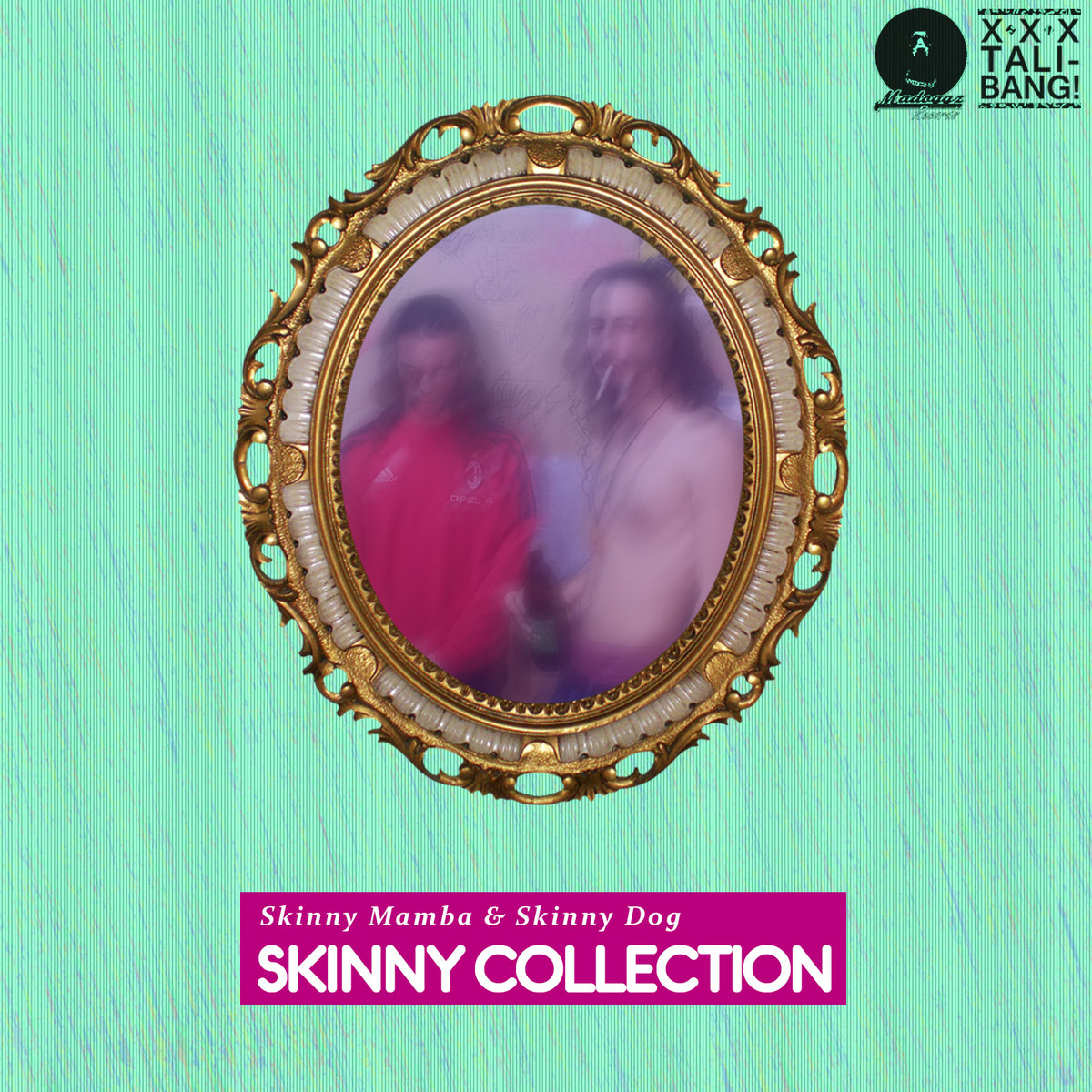 SKINNY COLLECTION | SKINNY DOG & SKINNY MAMBA | Madoggz Records