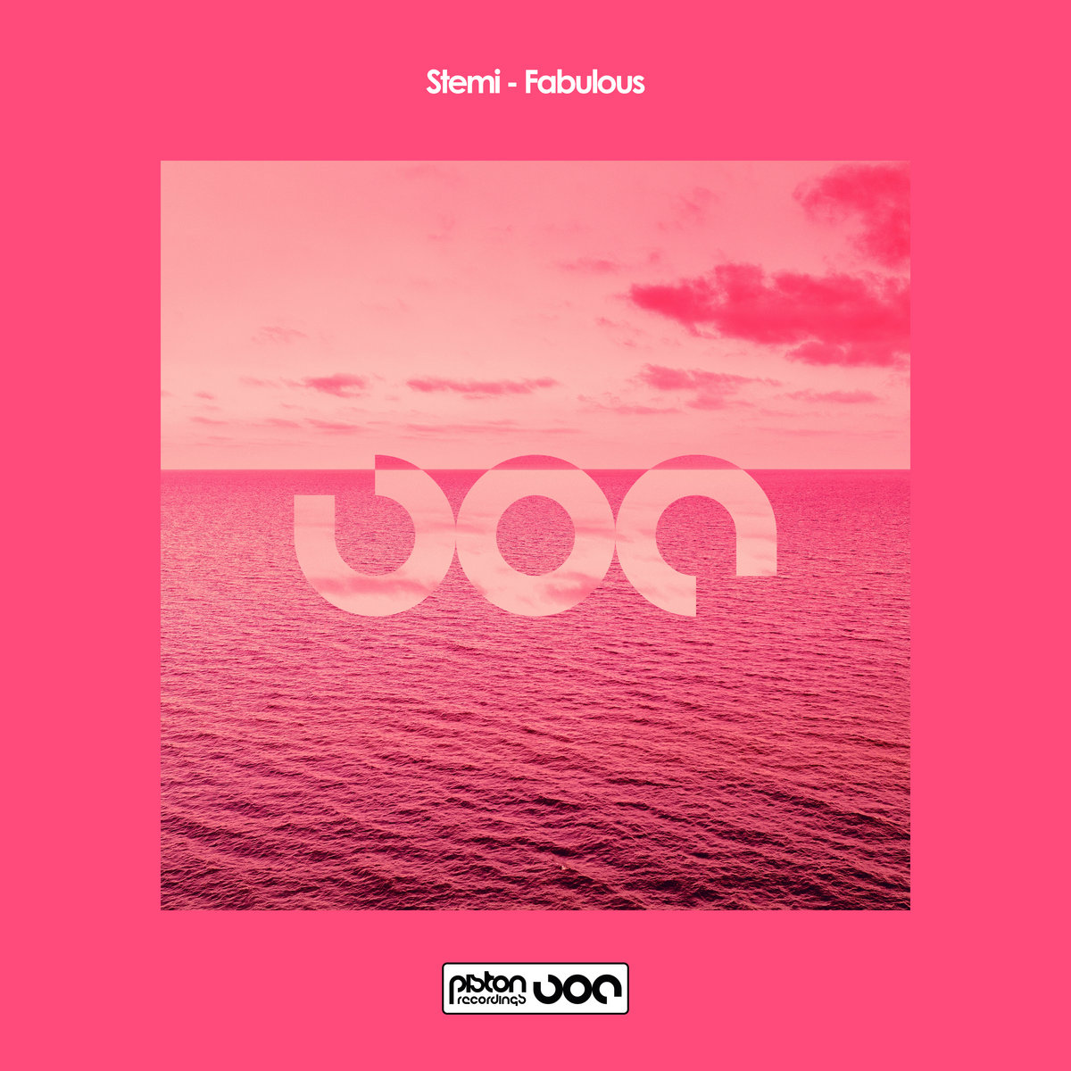 Fabulous | Stemi | Piston Recordings