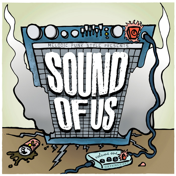 Sound Of Us. Volume One | Melodic Punk Style
