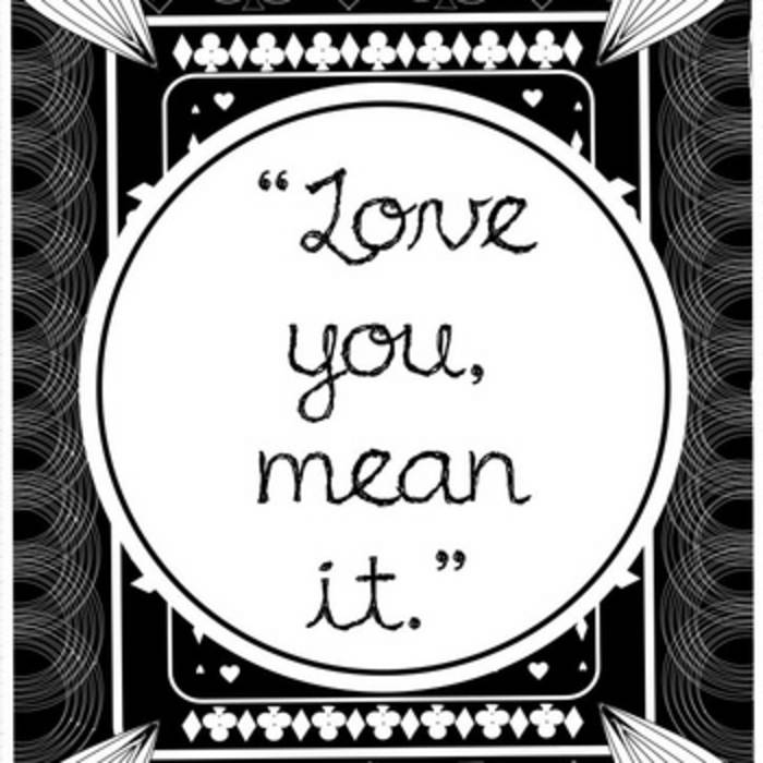 Love You, Mean It | The Dunder Chiefs