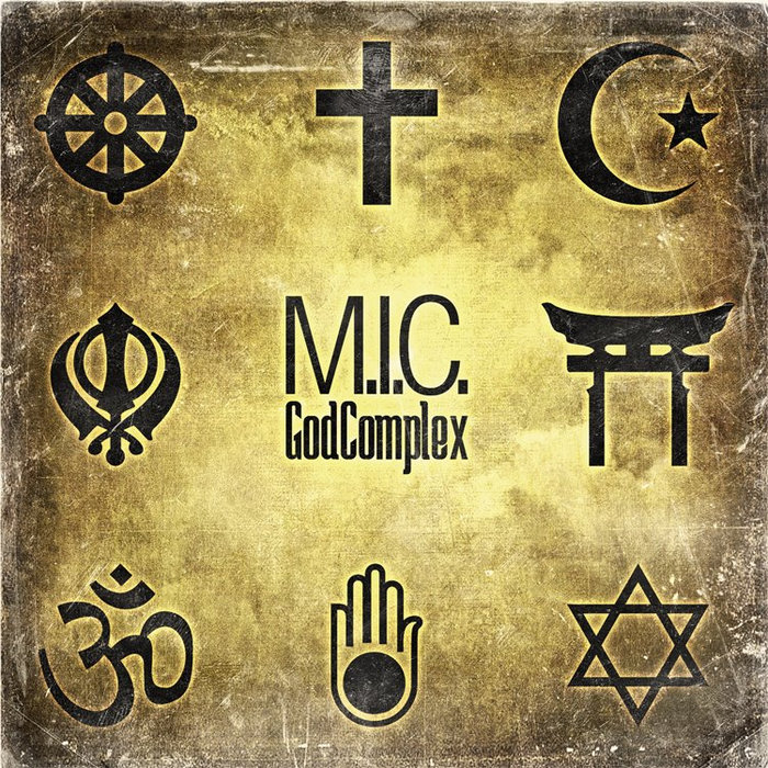 God Complex | M.I.C.