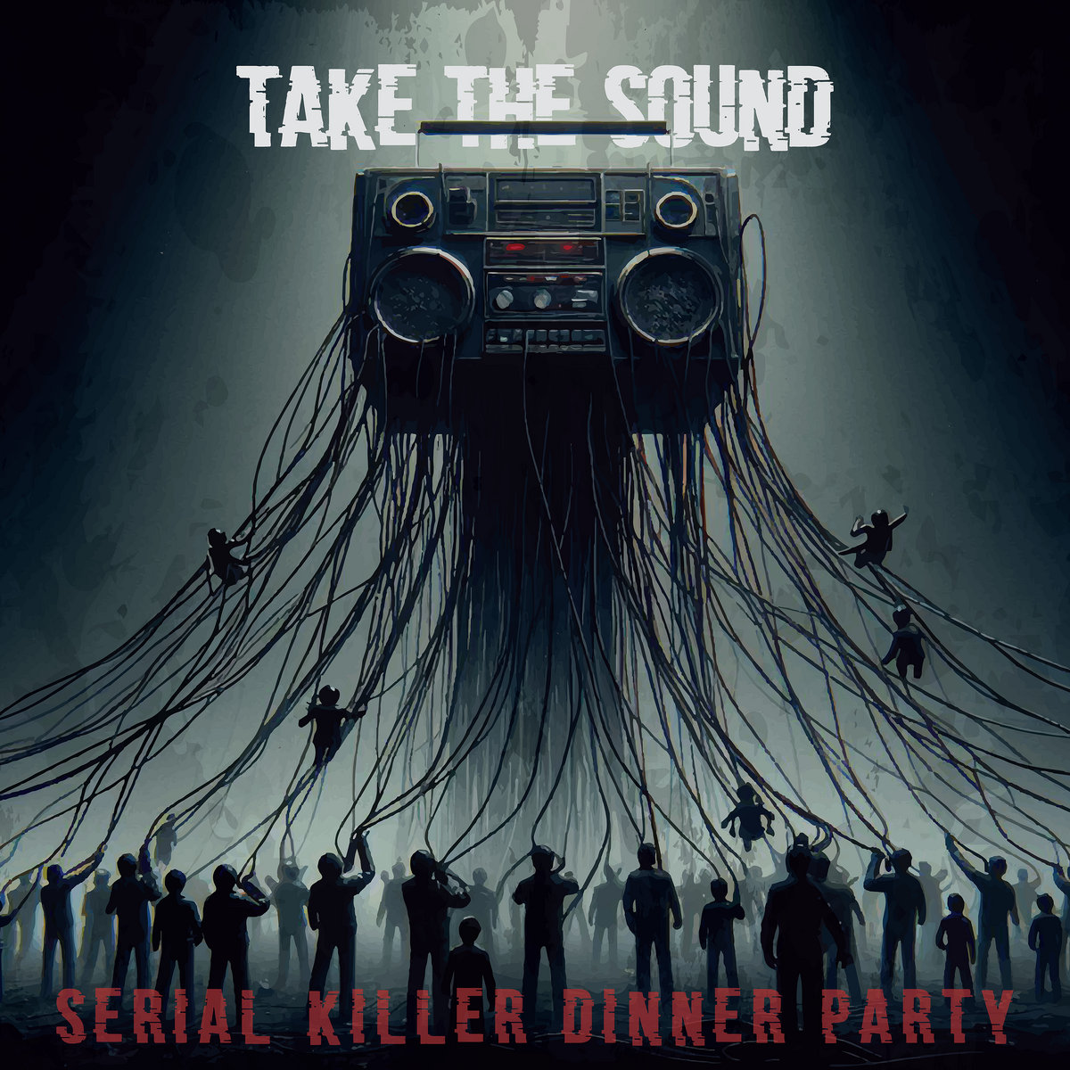 Take The Sound | Serial Killer Dinner Party
