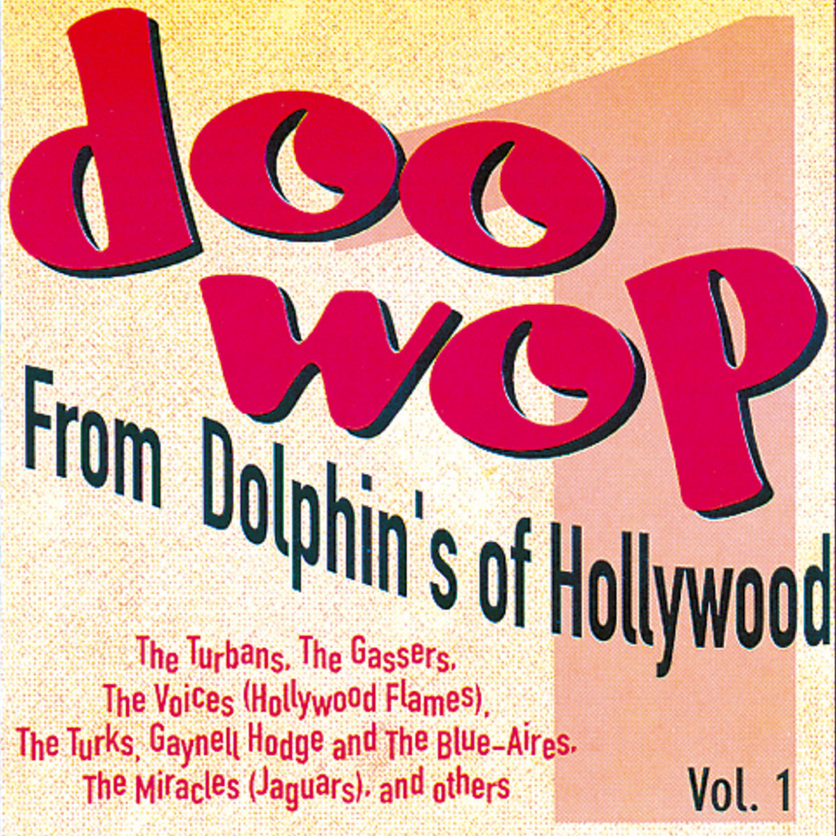 Doo Wop From Dolphin’s of Hollywood, Vol․ 1 | Ace Record