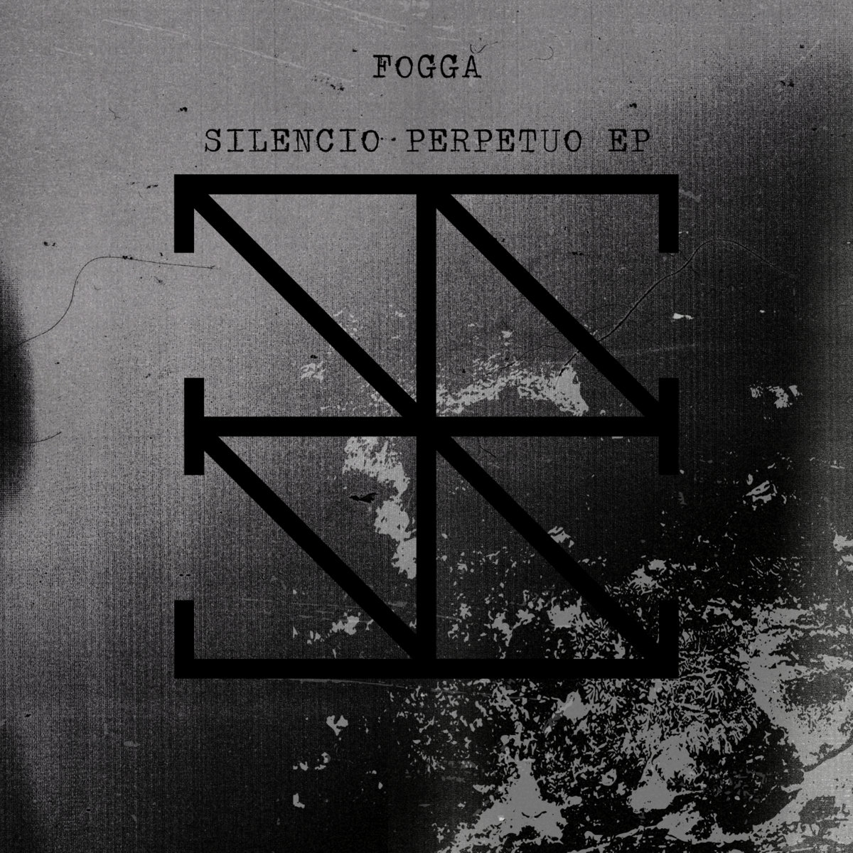 FOGGA - SILENCIO PERPETUO EP | Fogga | VERZERRUNG RECORDS