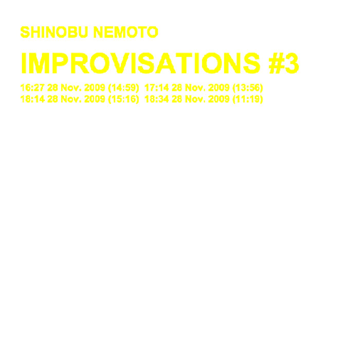 Improvisations #3 | Shinobu Nemoto | MOUFUROKUON