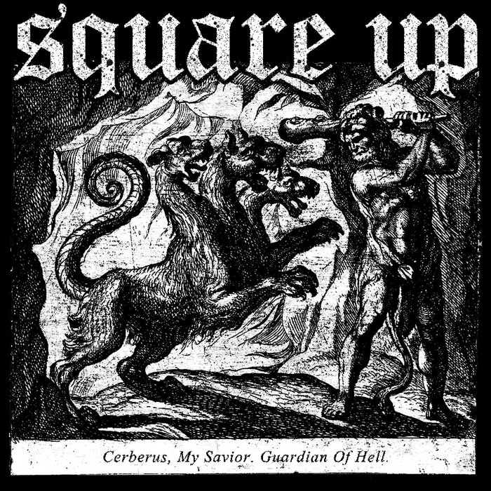 Cerberus | Square Up