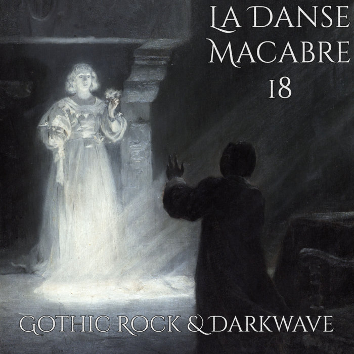 La Danse Macabre 18 | Various Artists | At Sea Compilations