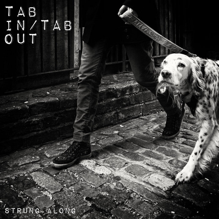 Strung Along | TAB IN/TAB OUT