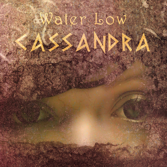 Cassandra EP | Water Low