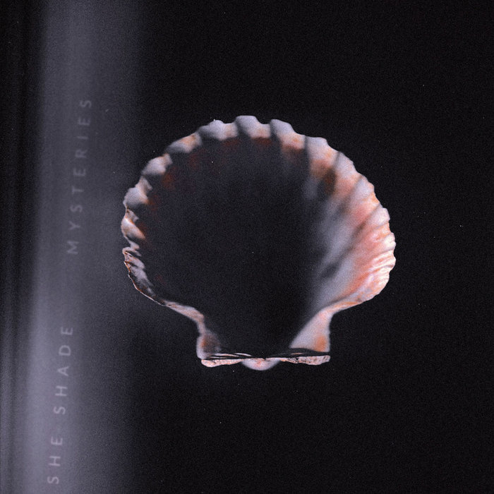 Mysteries | She Shade