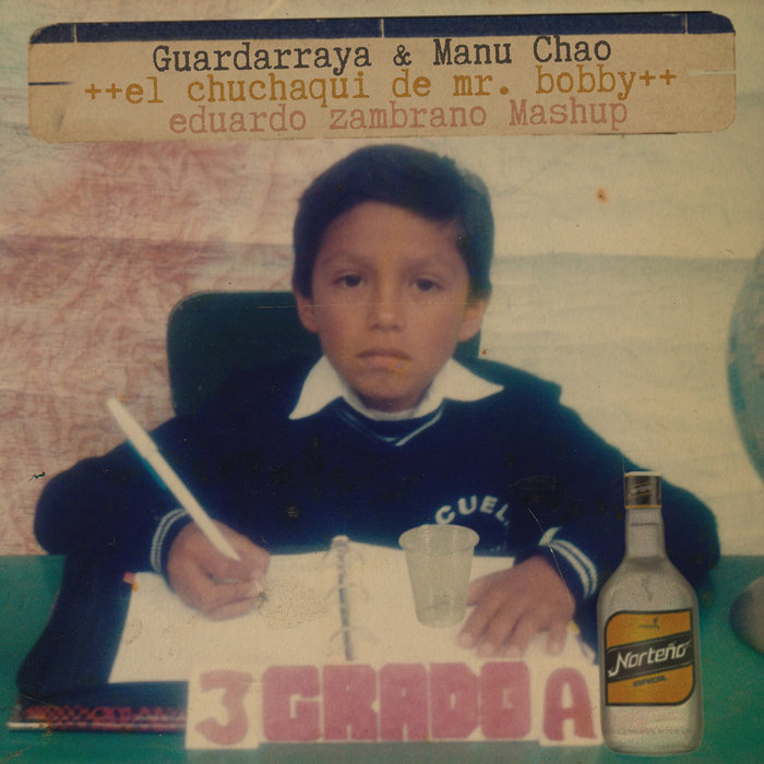 El Chuchaqui de Mr Bobby (Eduardo Zambrano mashup) | Guardarraya & Manu ...
