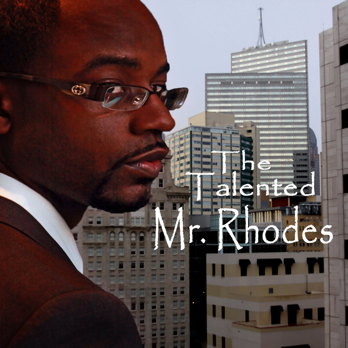 The Talented Mr.Rhodes | J.Rhodes