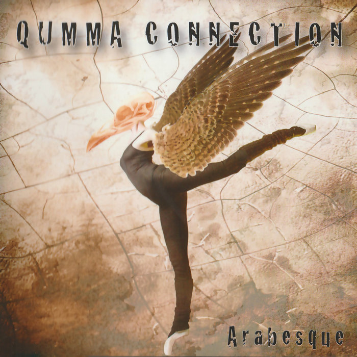 Qumma Connection -Arabesque- | Qumma & Qumma Connection