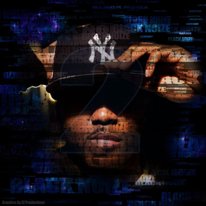 Black Noize vol. 2 | Tight Eyez x 300 | OfficialTightEyex