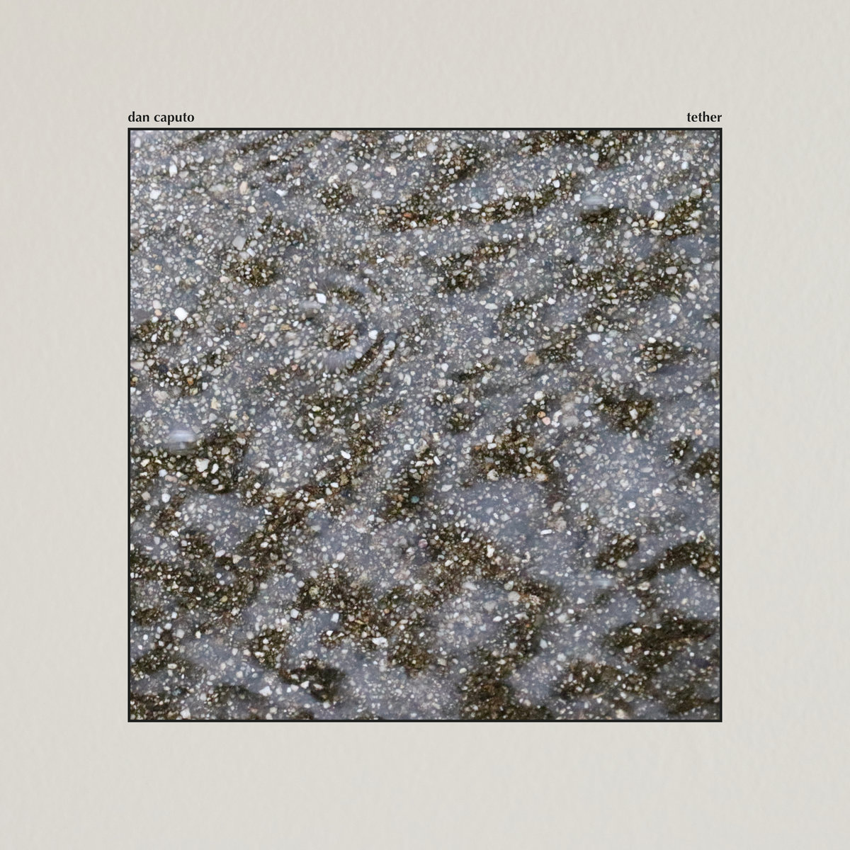 Tether | Dan Caputo