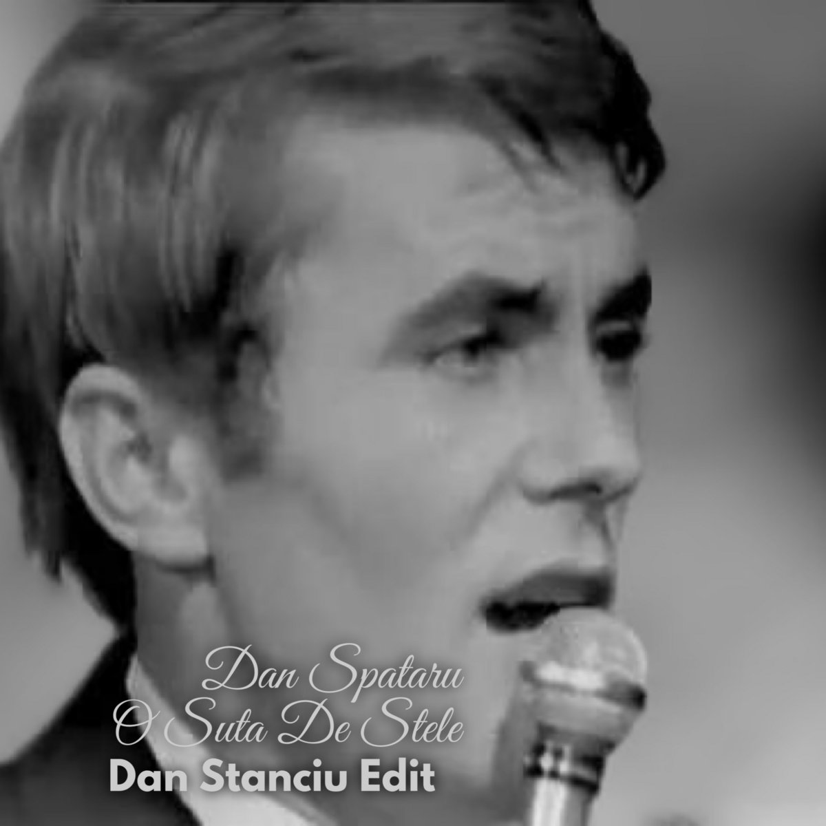 Dan Spataru - O Suta De Stele (Dan Stanciu Edit) | Dan Stanciu