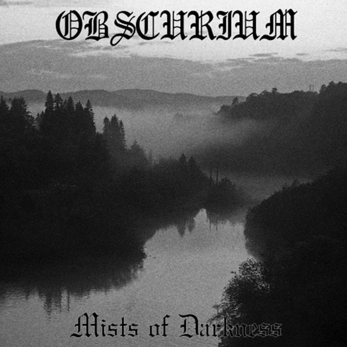 Mists of Darkness | Obscurium
