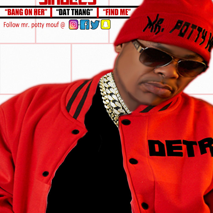 Trilogy Of Singles | Mr. Potty Mouf