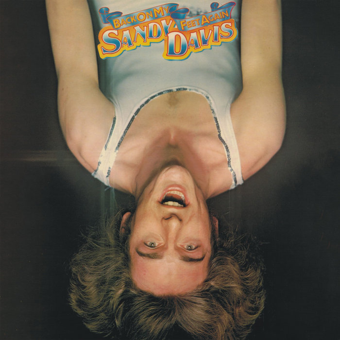 Back On My Feet Again | Sandy Davis