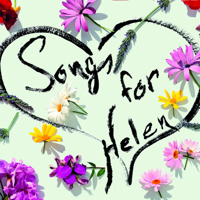Songs For Helen | Songs For Helen
