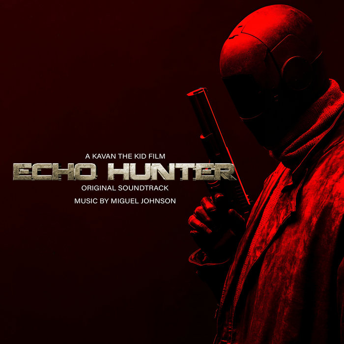 Echo Hunter | Miguel Johnson
